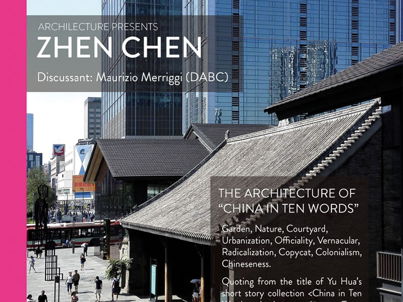 Archilecture Presents Zhen Chen - RECS Architects